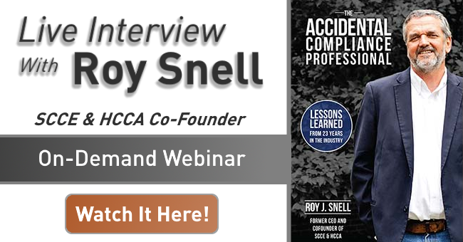 Webinar On-Demand | An Exclusive Interview With SCCE & HCCA Co-Founder ...